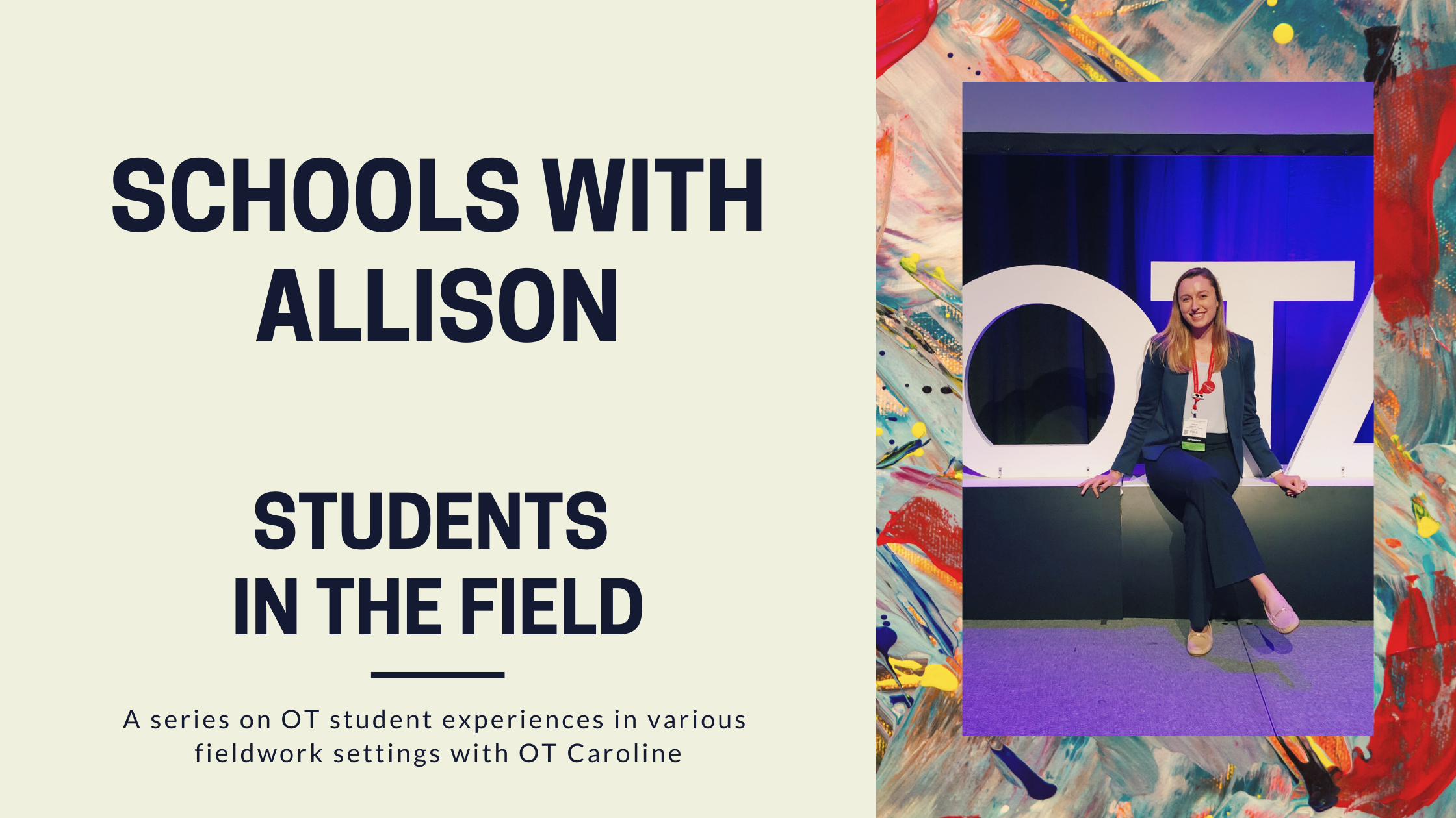 School-Based OT with Allison – OT Caroline